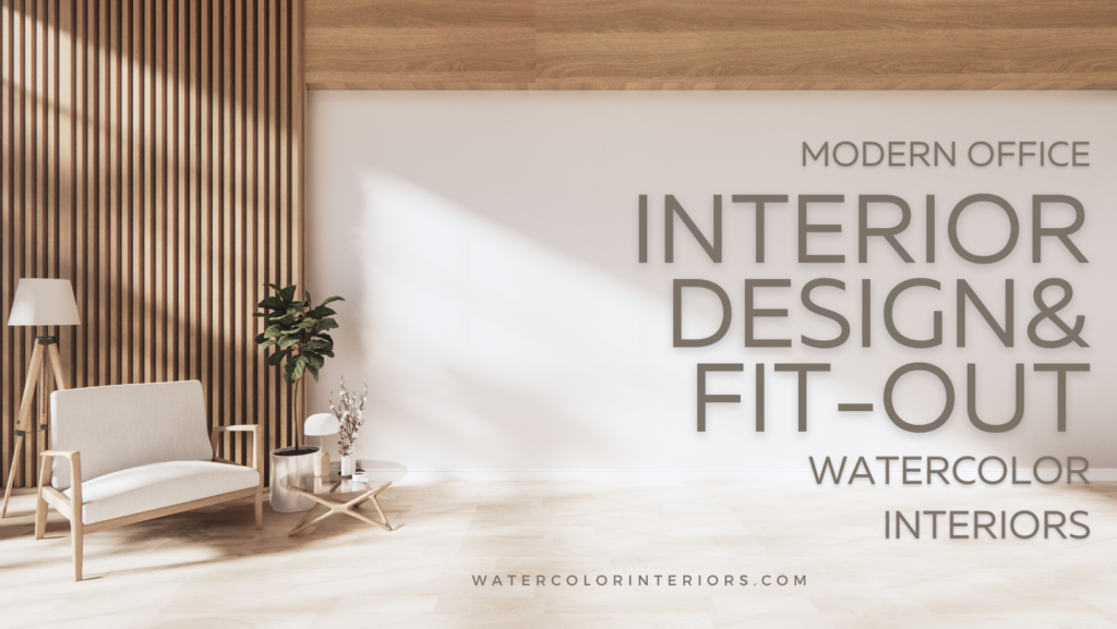 Modern office interior design and fit-out | Water Color Interior